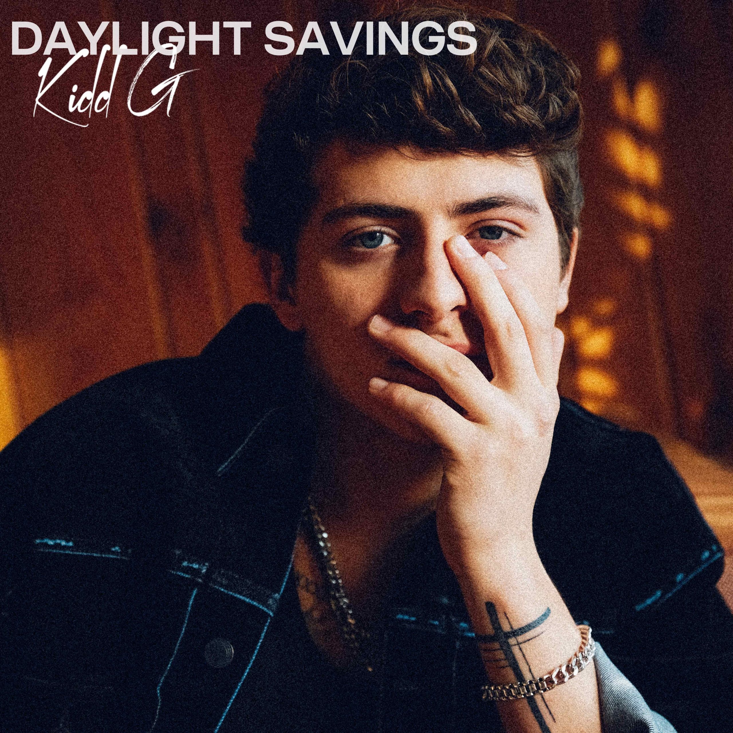KIDD G RELEASES ANTHEMIC NEW SINGLE, “DAYLIGHT SAVINGS” - Big Machine ...