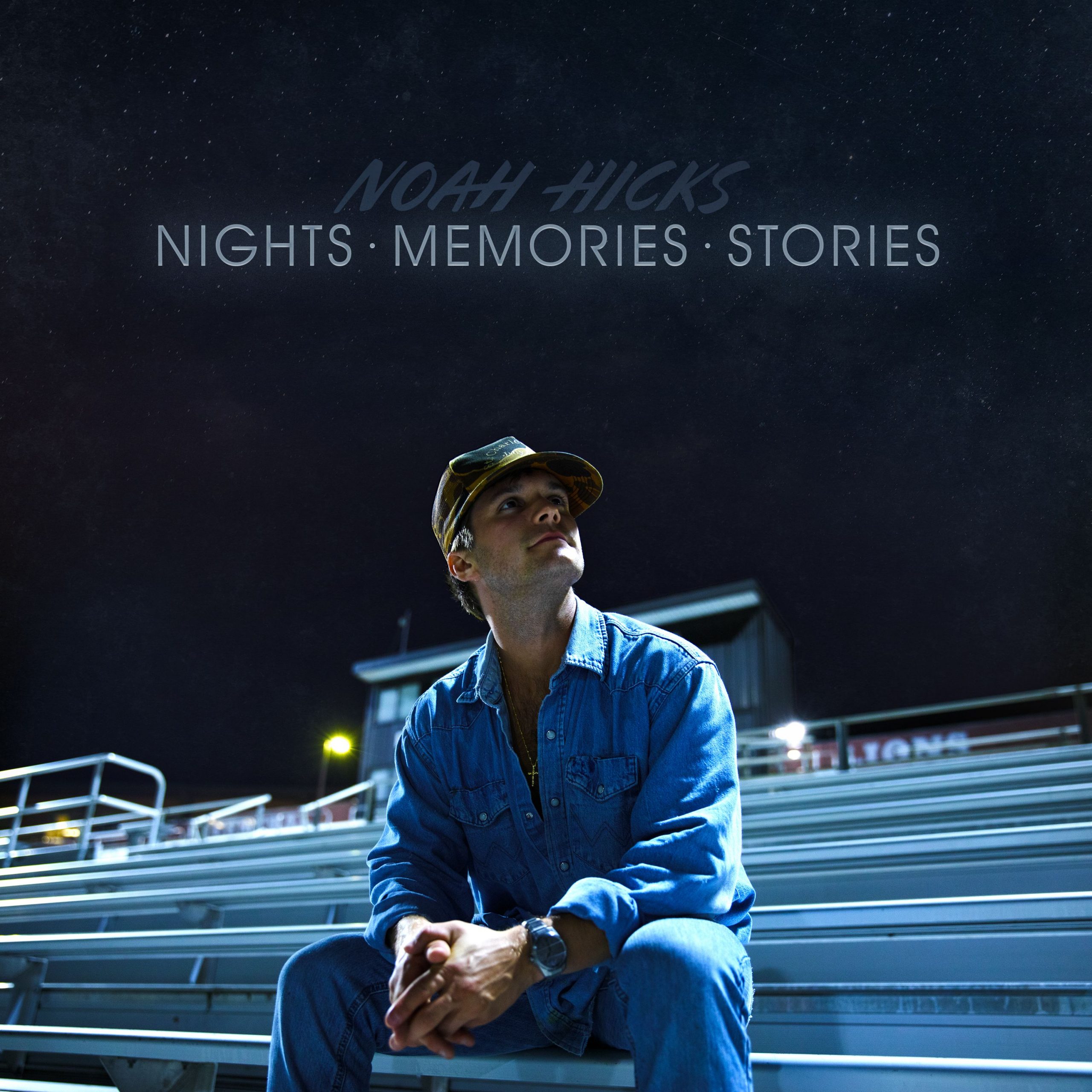 NOAH HICKS TURNS MOMENTS INTO LOCAL LORE WITH “NIGHTS MEMORIES STORIES” - Big Machine Label Group