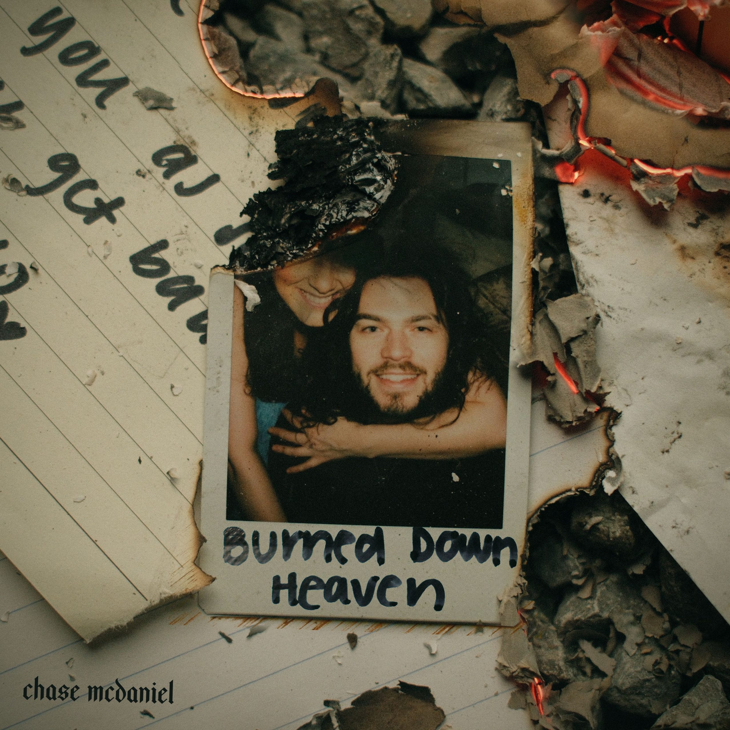 CHASE MCDANIEL BARES HIS SOUL IN SOARING NEW RELEASE “BURNED DOWN HEAVEN” - Big Machine Label Group