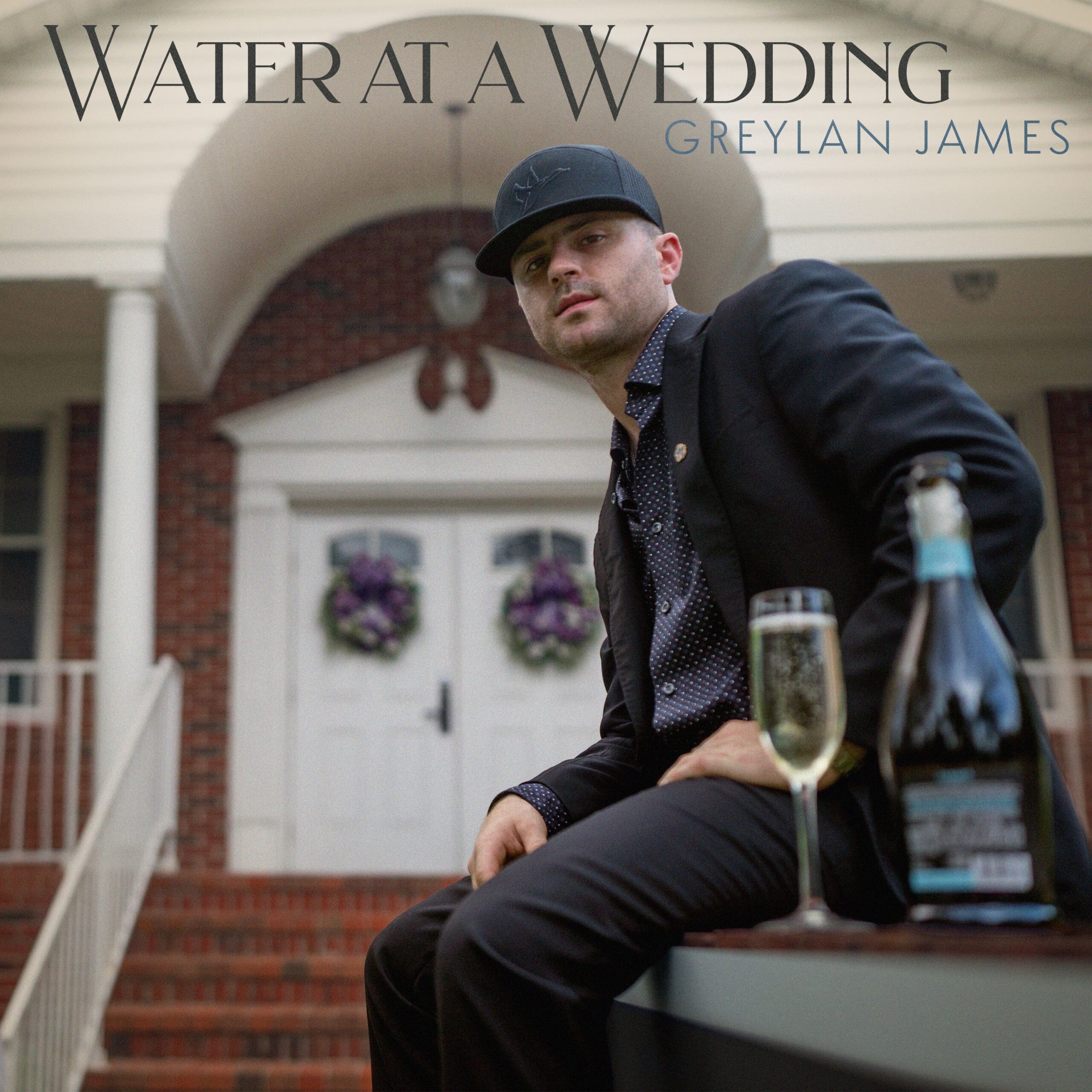 GREYLAN JAMES TURNS HEADS WITH NEW TRACK “WATER AT A WEDDING,” OUT THIS ...